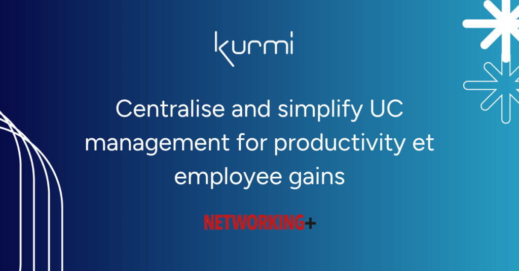 Centralise and Simplify UC Management for Productivity and Employee ...
