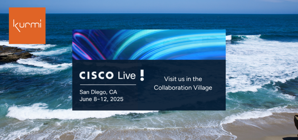 Meet us at Cisco Live San Diego- Kurmi Software