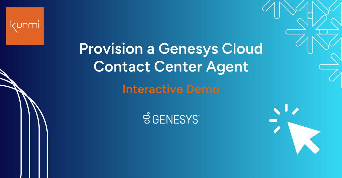 Provision a Genesys Cloud Agent - Kurmi Software