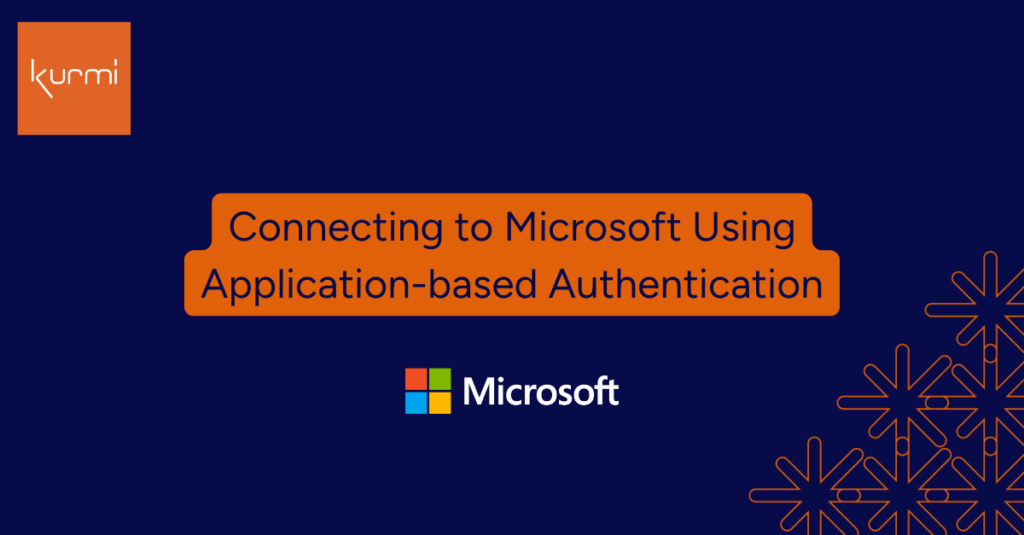 Microsoft Application-based Authentication - Kurmi Software